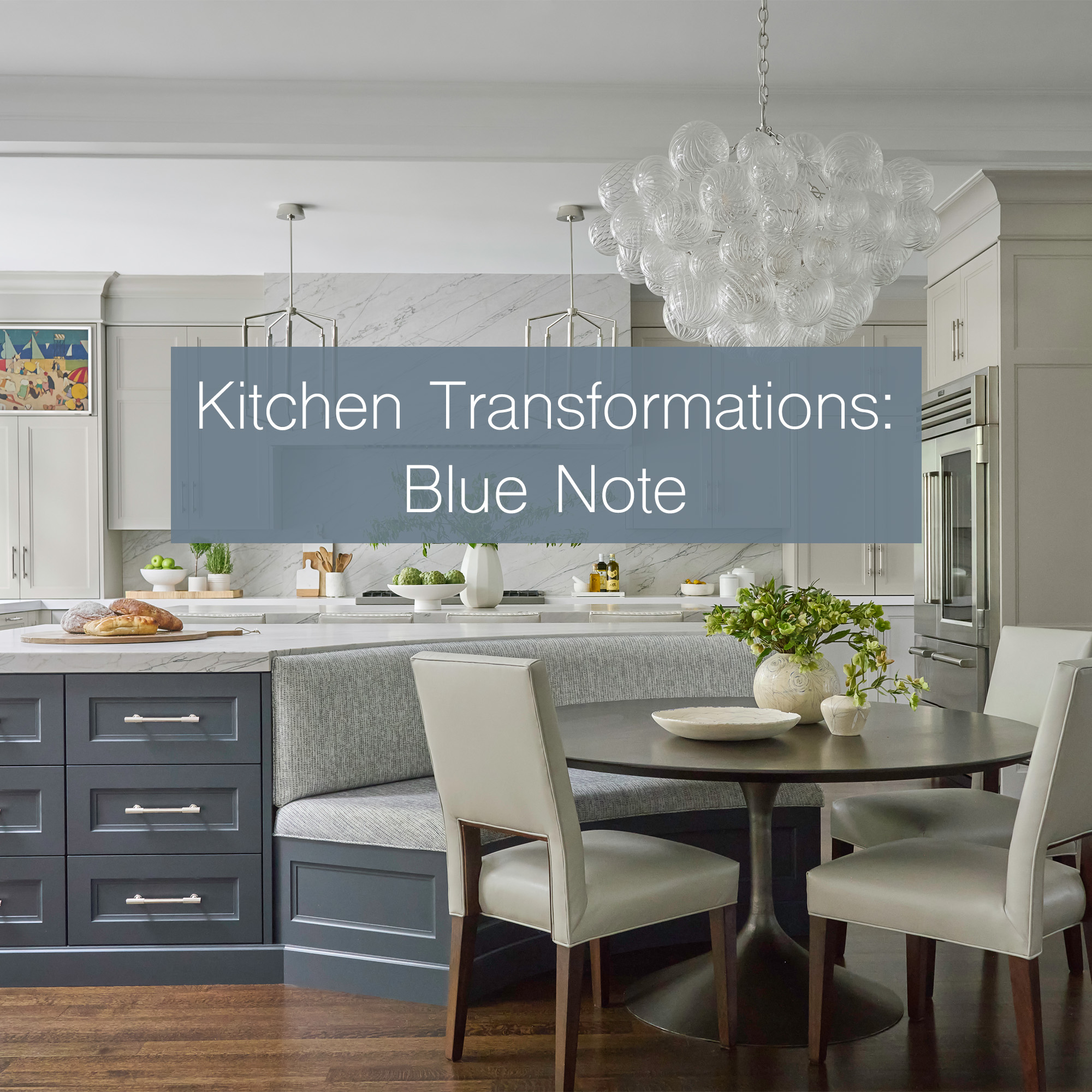 Kitchen Renovation - Blue Note - DEANE, Inc.